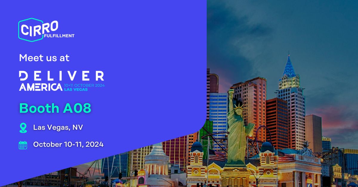 CIRRO Fulfillment to exhibit at DELIVER America 2024 in Las Vegas